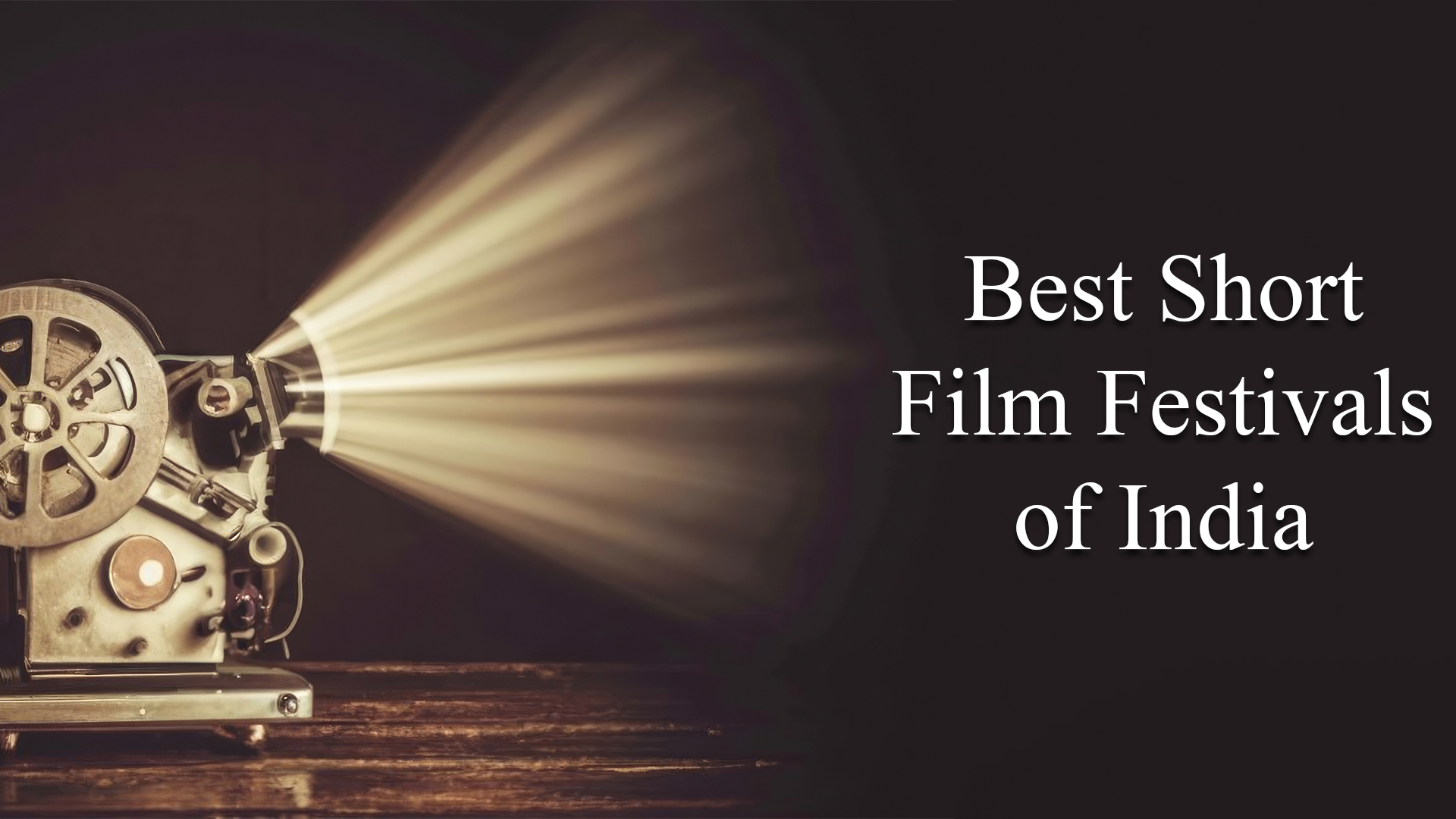 List of Short Film Festivals of India | WFCN