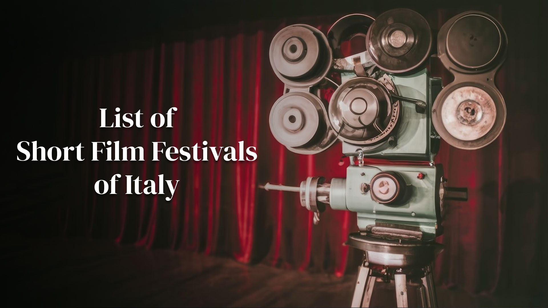 List of Short Film Festivals of Italy | WFCN