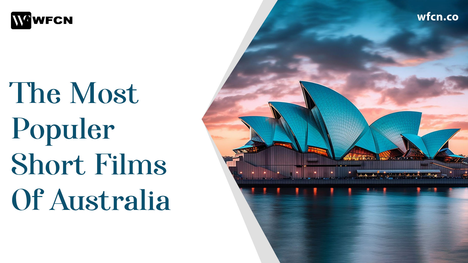 Most Popular Short Films of Australia | WFCN