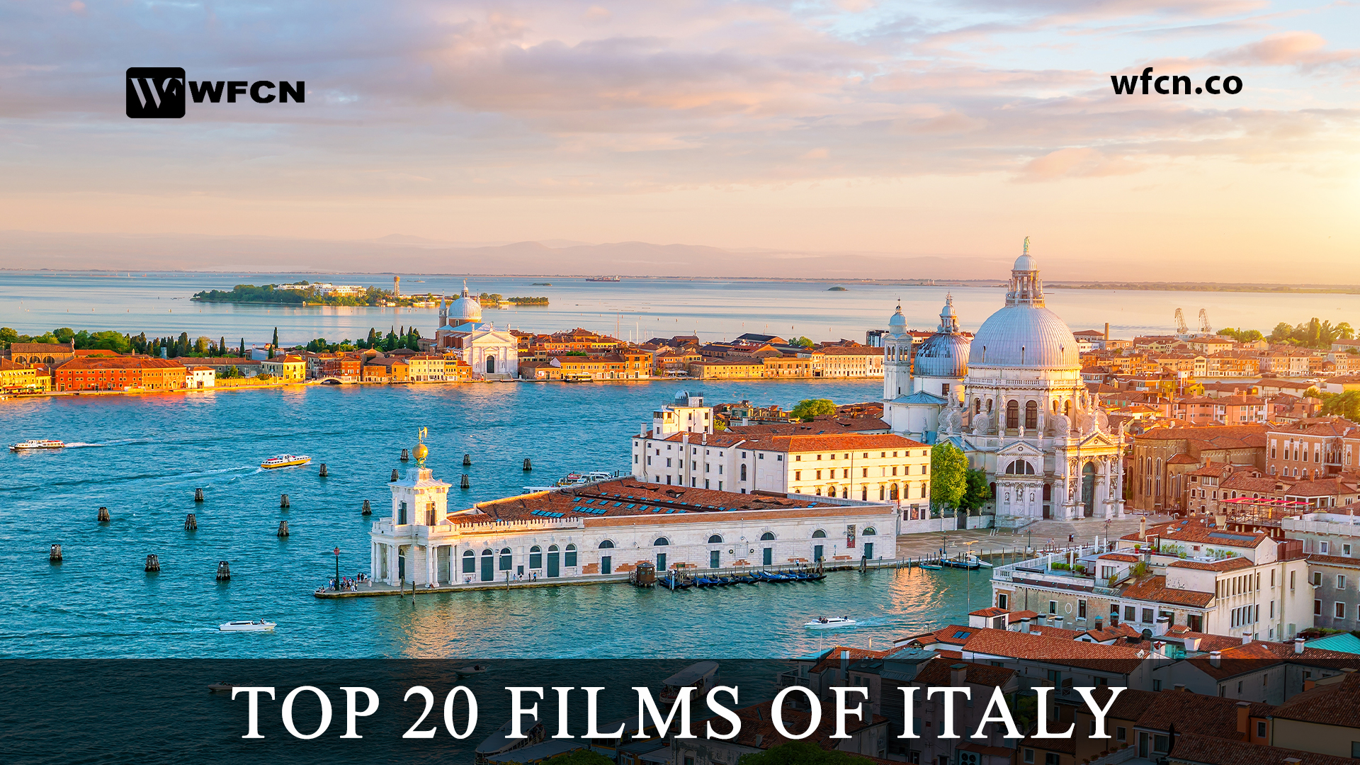 Top Movies of Italy | WFCN