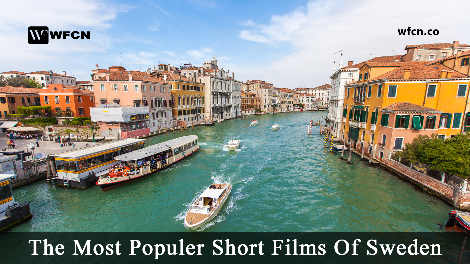 Most Popular Short Films of Sweden | WFCN