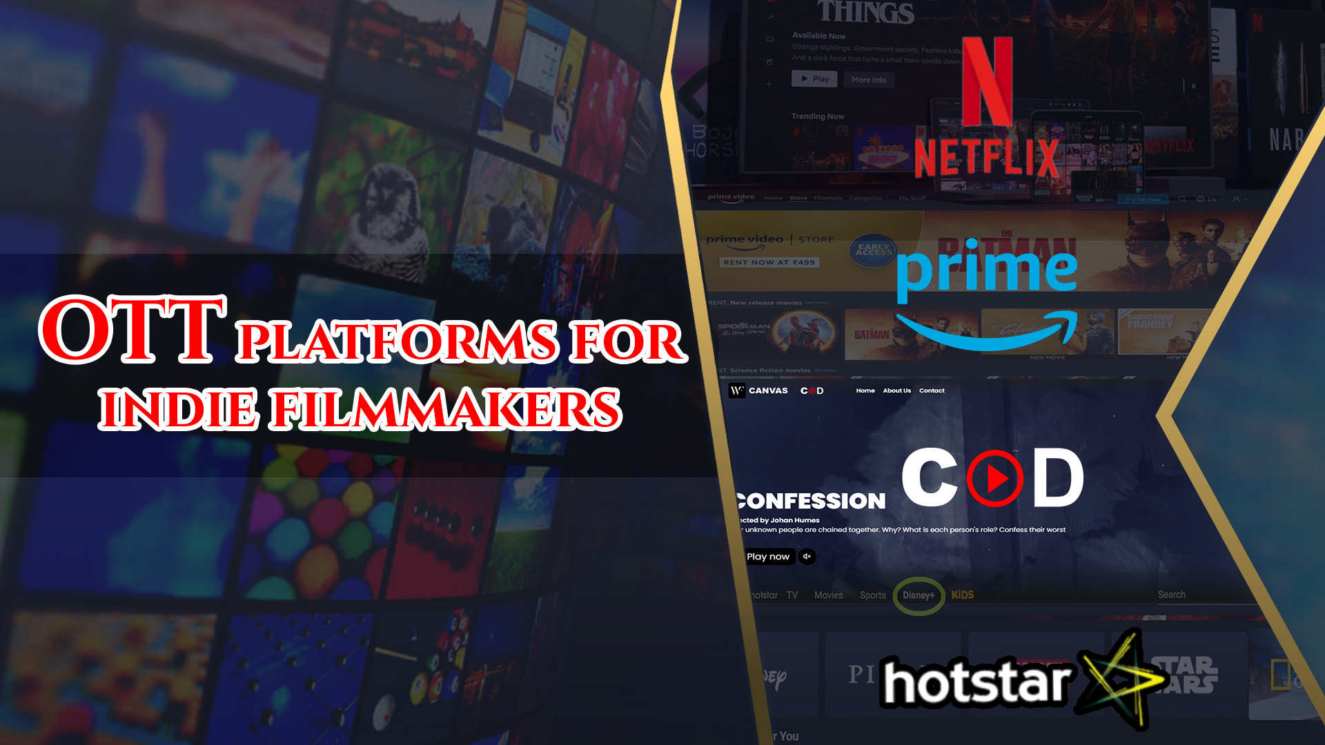 OTT platforms for indie filmmakers for film distribution | WFCN
