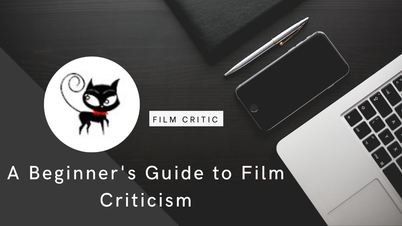 A Beginner’s Guide to Film Criticism: How to Analyze and Evaluate Movies | WFCN