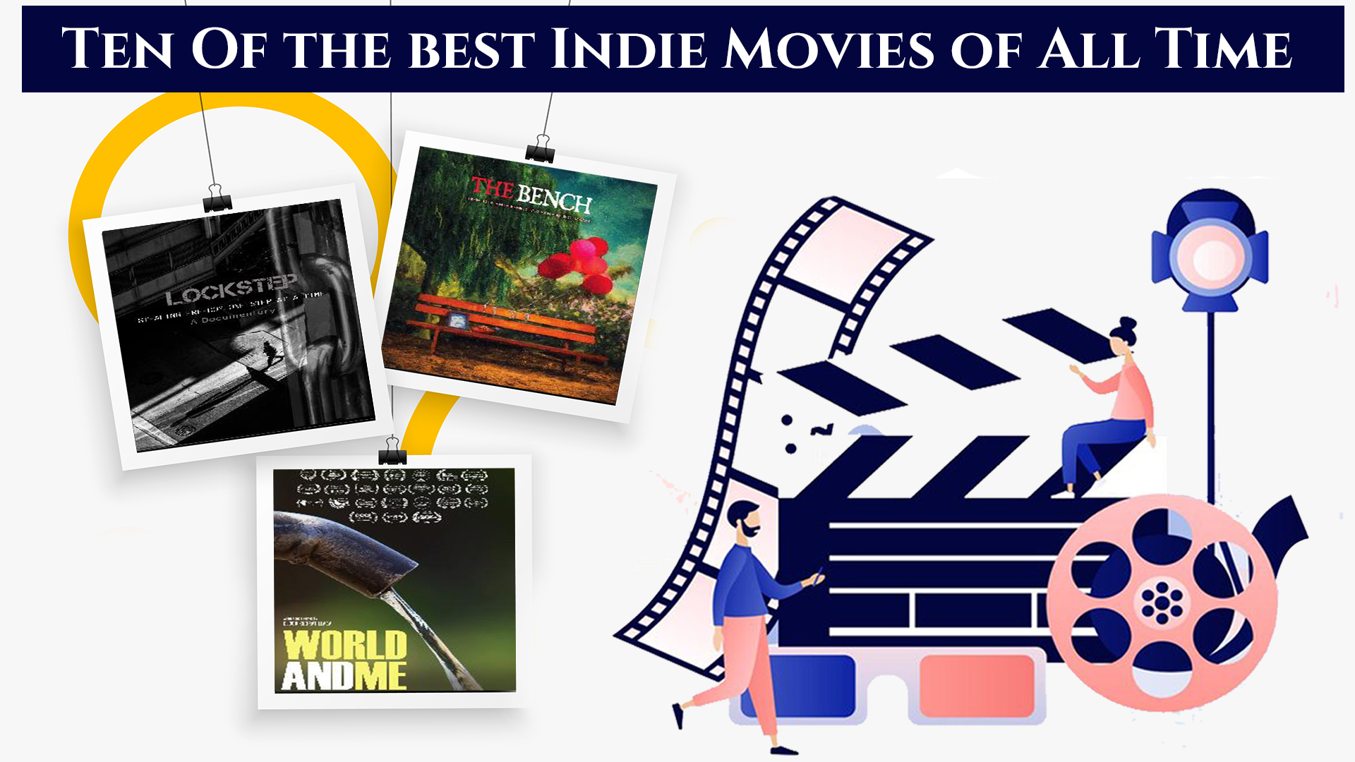 Ten Of The Best Indie Movies Of All Time | WFCN