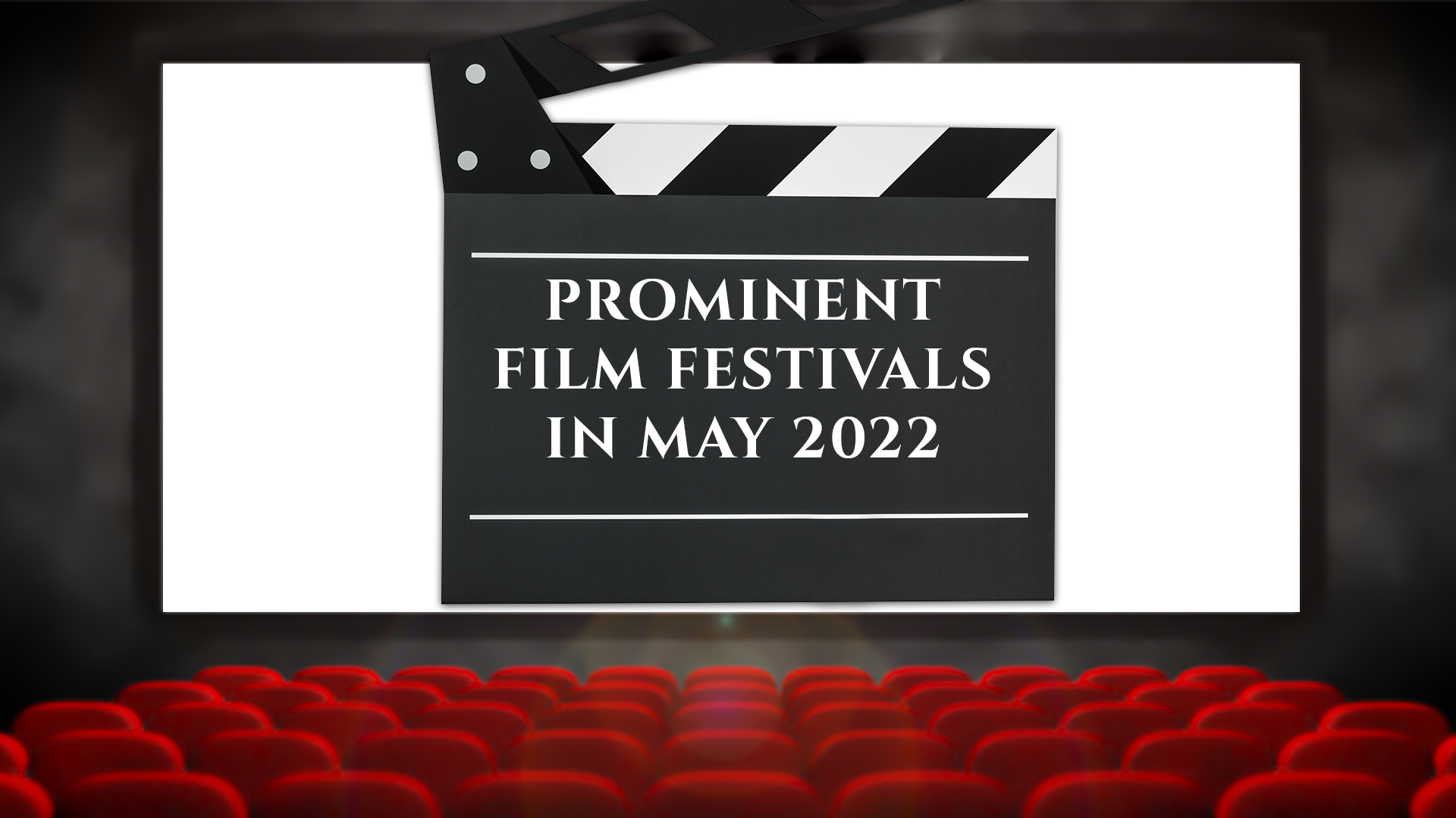 Film Festivals Of This Month | WFCN