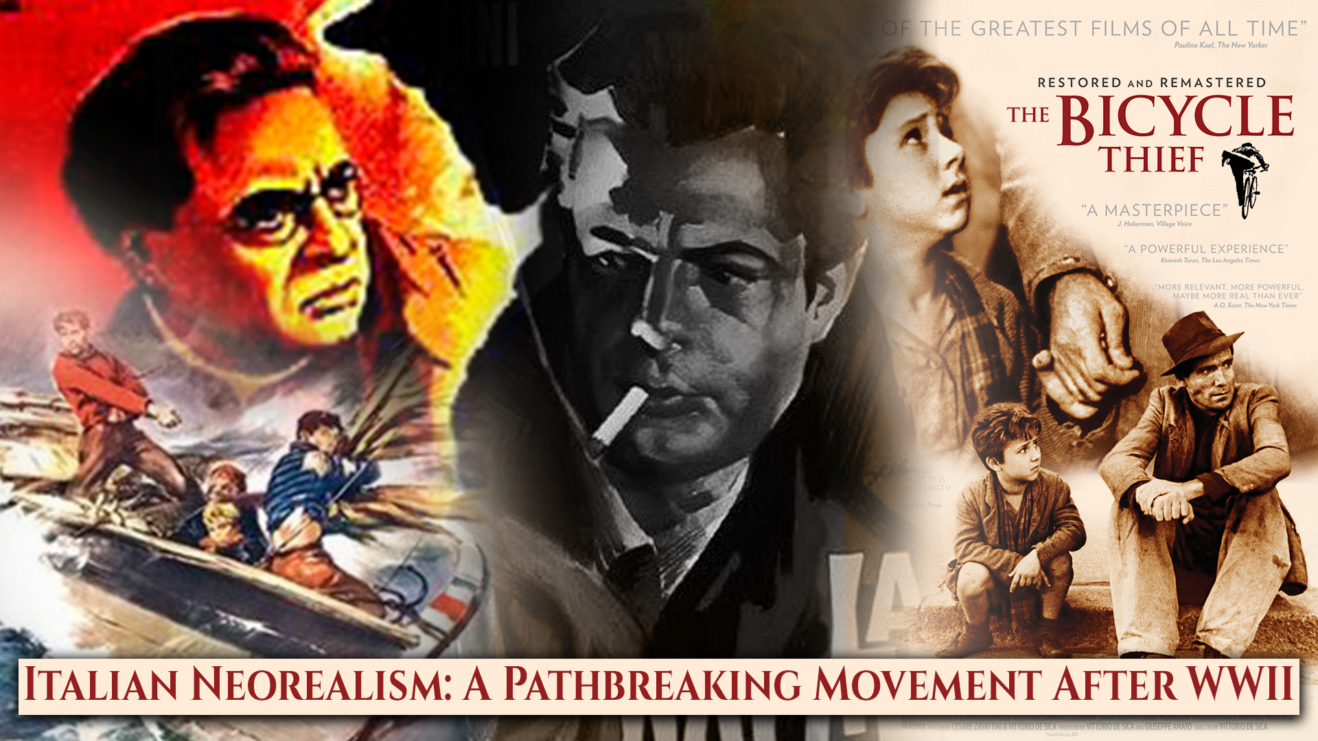 Italian Neorealism: A Path Breaking Movement After WWII | WFCN