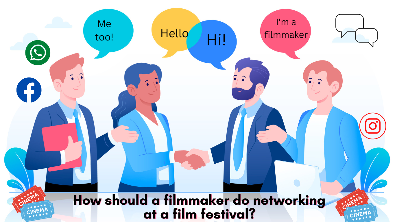 How to network at a film festival? | WFCN