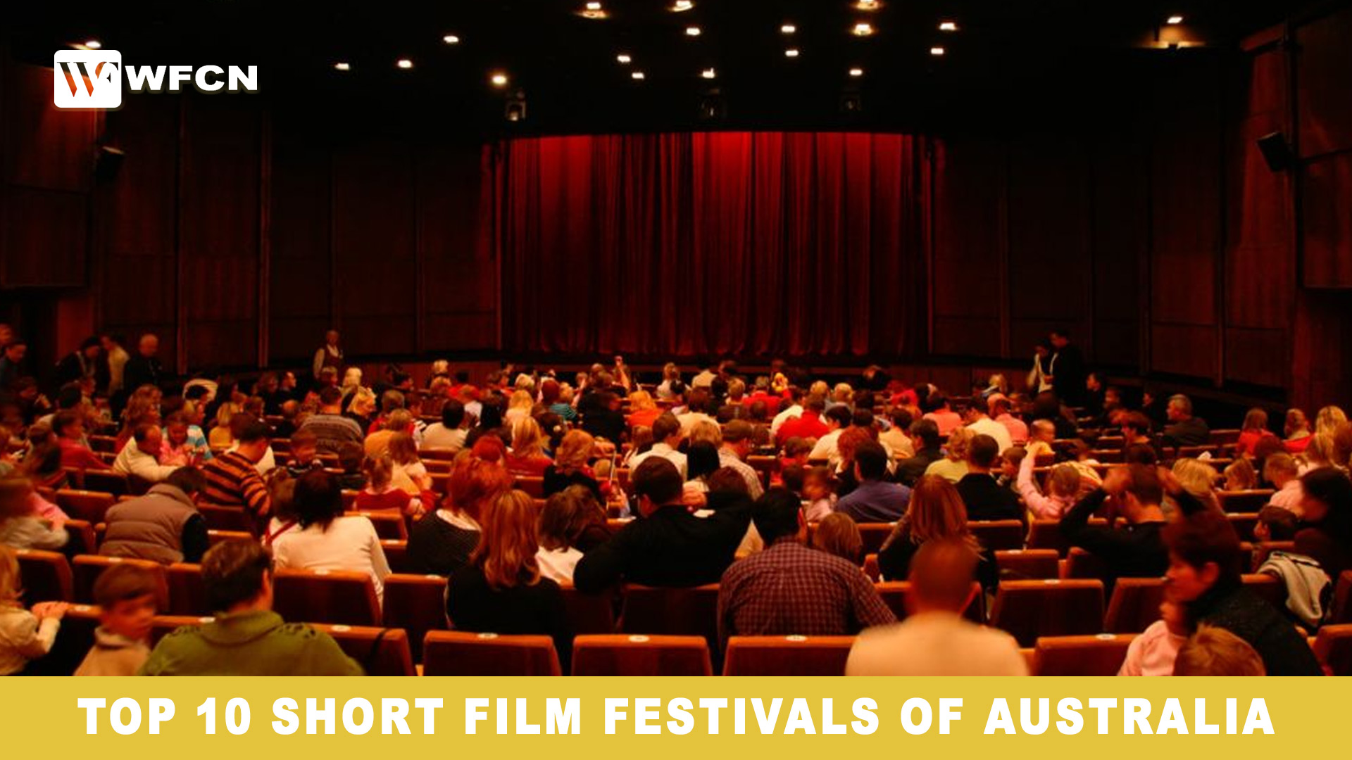 Best Short Film Festivals of Australia | WFCN