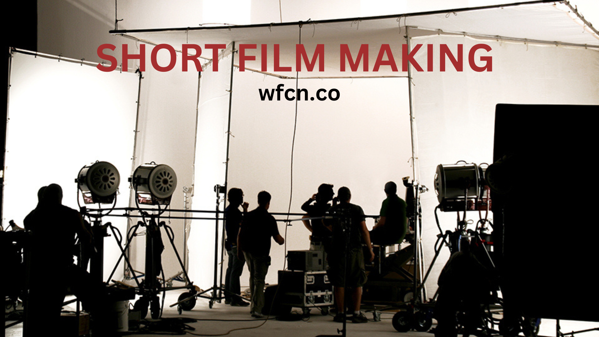 Short Film Making Techniques | WFCN