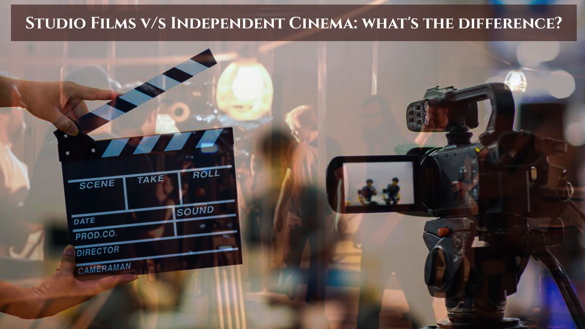 Studio Films v/s Independent Cinema | WFCN